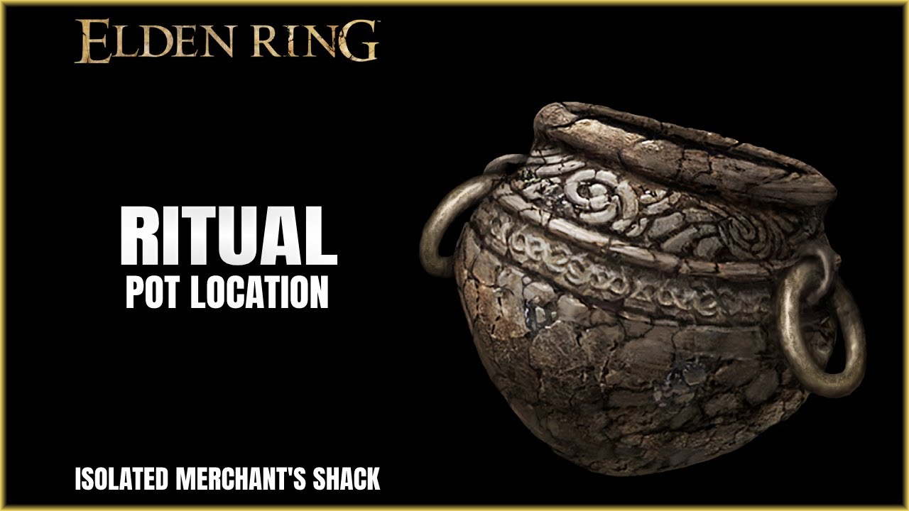 Elden Ring | Ritual Pot Location | Isolated Merchant's Shack - YouTube