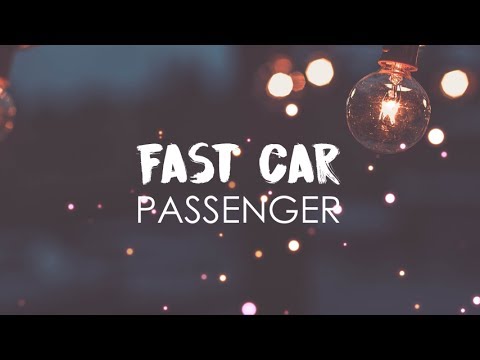 Passenger - Fast Car(Lyrics) | Tracy Chapman Cover - YouTube