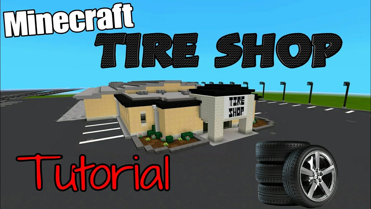 Minecraft Tire Shop Tutorial - YouTube