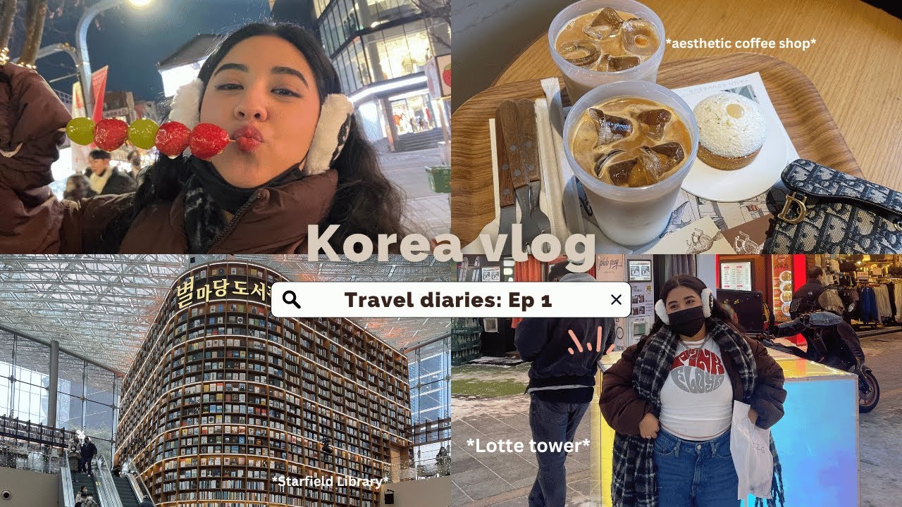 KOREA VLOG / Travel diares ep 1 - YouTube
