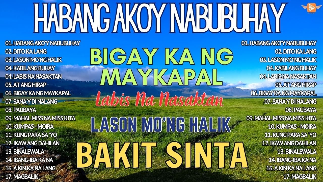 🌹 HABANG AKO'Y NABUBUHAY - SANSHAI All Original Love Songs 2023 🎀 Best ...