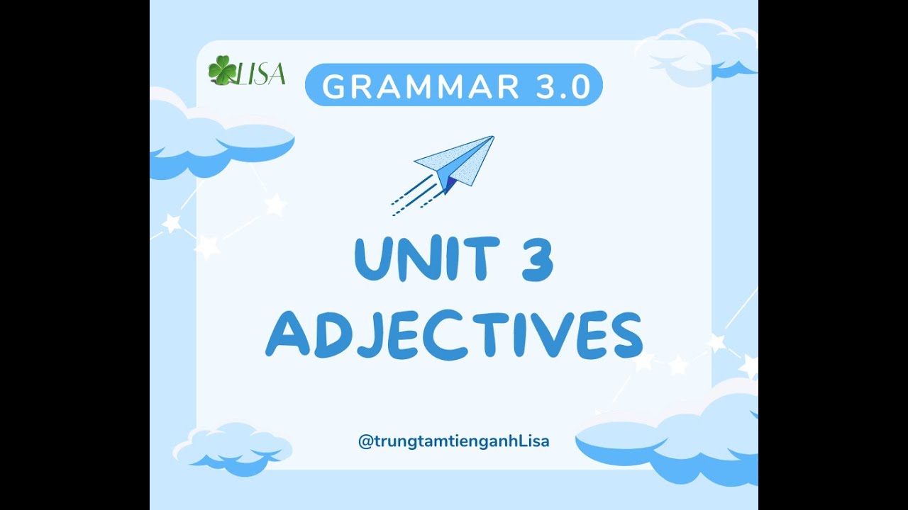 UNIT 3 Adjectives - YouTube