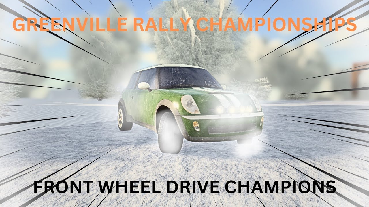 GREENVILLE RALLY CHAMPIONSHIPS - FWD Champions - YouTube