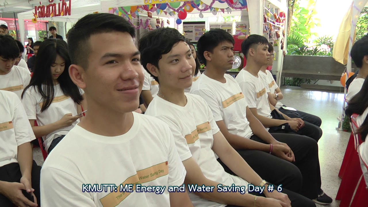 KMUTT: ME Energy & Water Saving Day ครั้งที่ 6 - YouTube