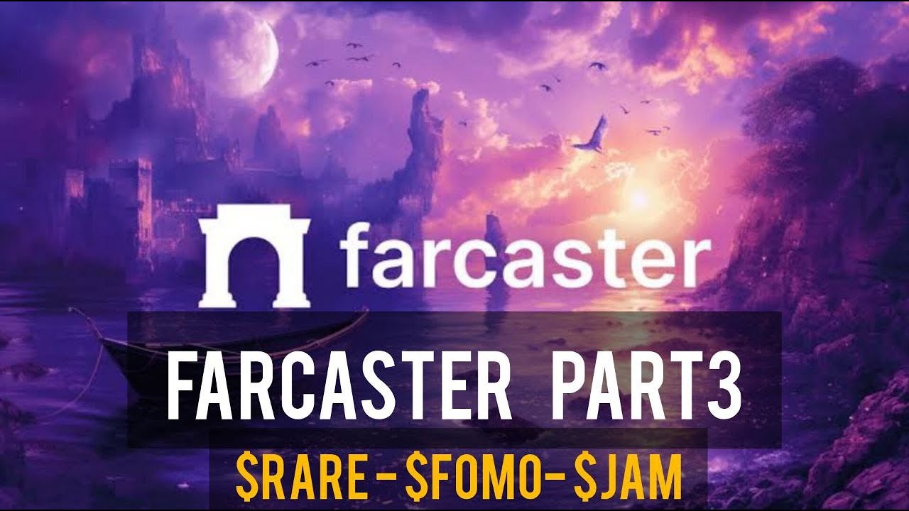 FARCASTER PART 3 - YouTube