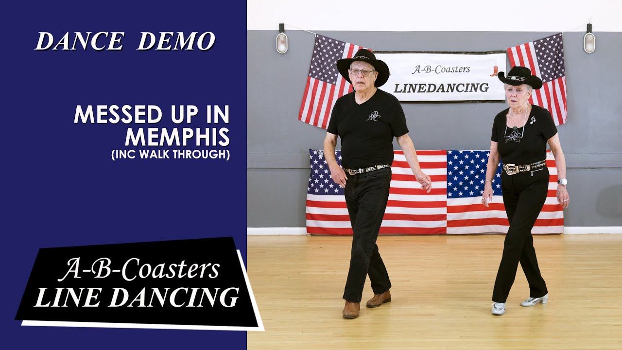 MESSED UP IN MEMPHIS - Line Dance Demo & Walk Through - YouTube