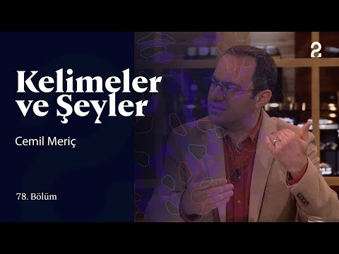 Cemil Meriç | Kelimeler ve Şeyler | 78. Bölüm @trt2