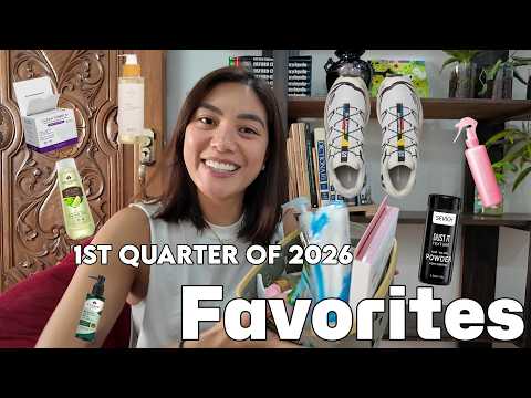 Q1 OF 2026 FAVORITES | FOOTWEAR, HAIR CARE, MAKE UP, SKINCARE (MARCH 2026)