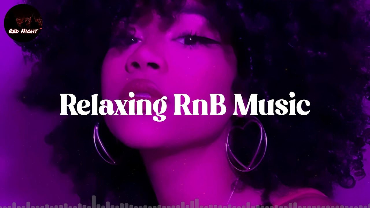 RnB mix 2025 - Best R&B songs playlist ~ New R&B songs 2025 - YouTube
