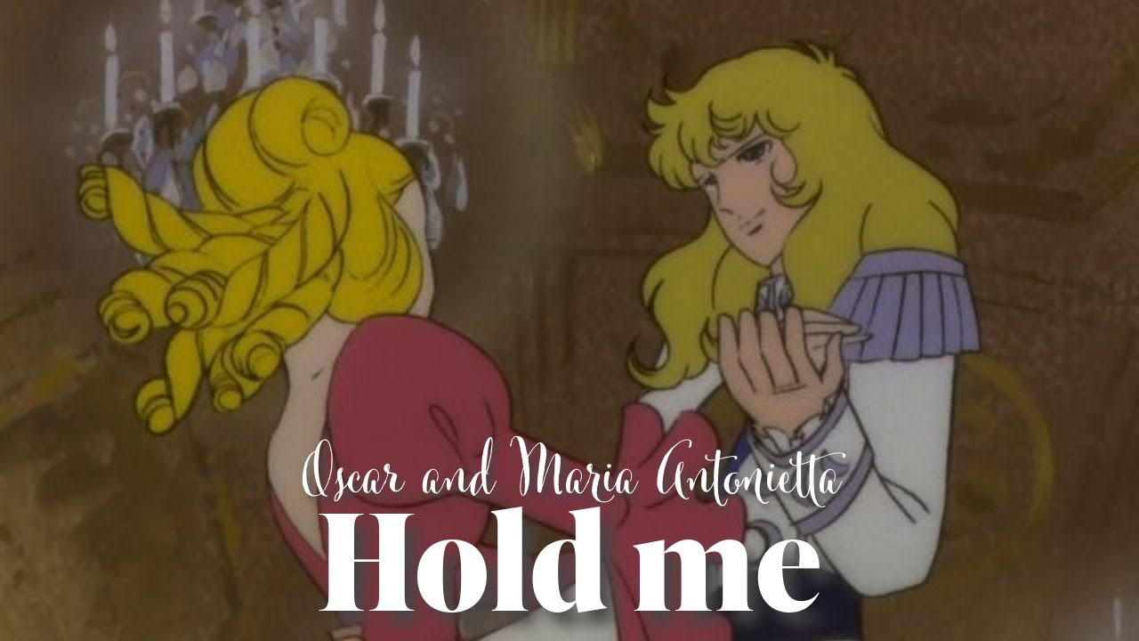 Lady Oscar and Maria Antonietta||Lady Oscar - YouTube