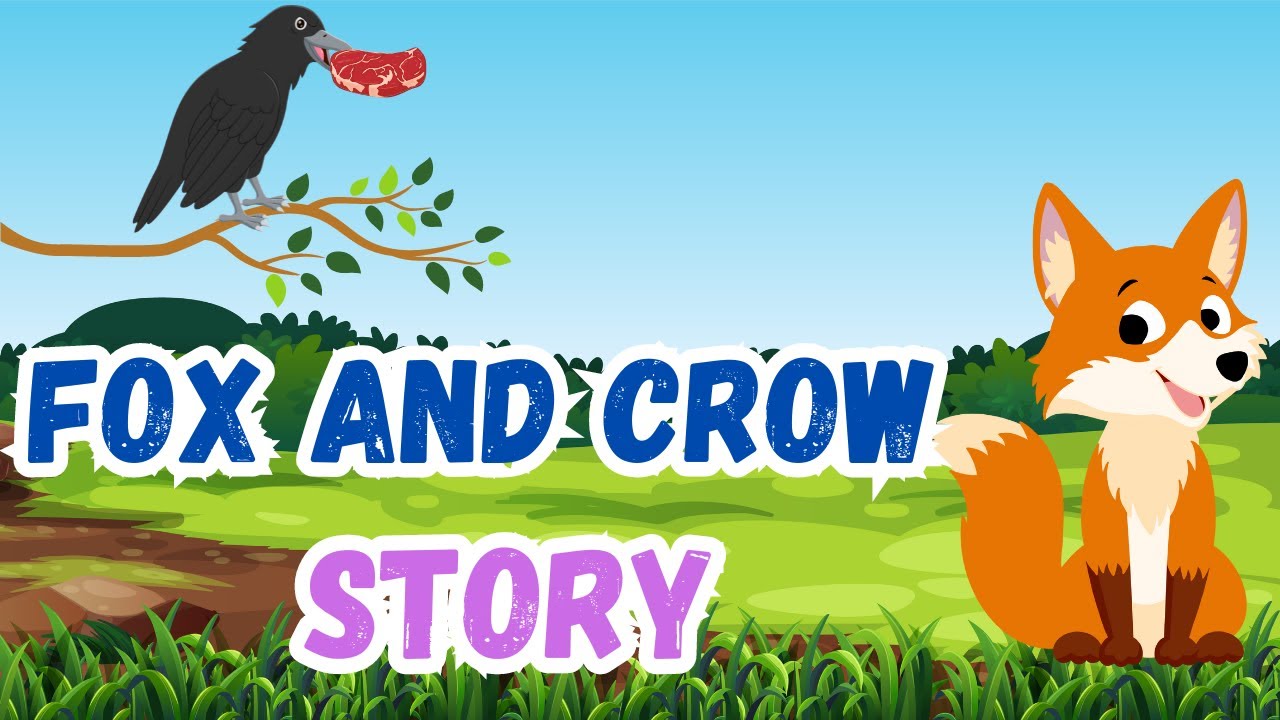 Fox and The Crow Story | Short story for kids| Storytelling ...