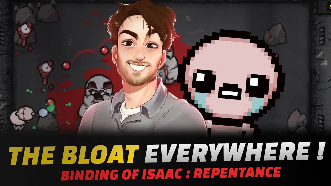 The Bloat Everywhere - Isaac Repentance 0% To Dead God No Reset #13 ...
