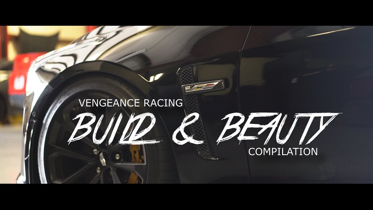 Vengeance Racing - Build & Beauty Compilation - YouTube
