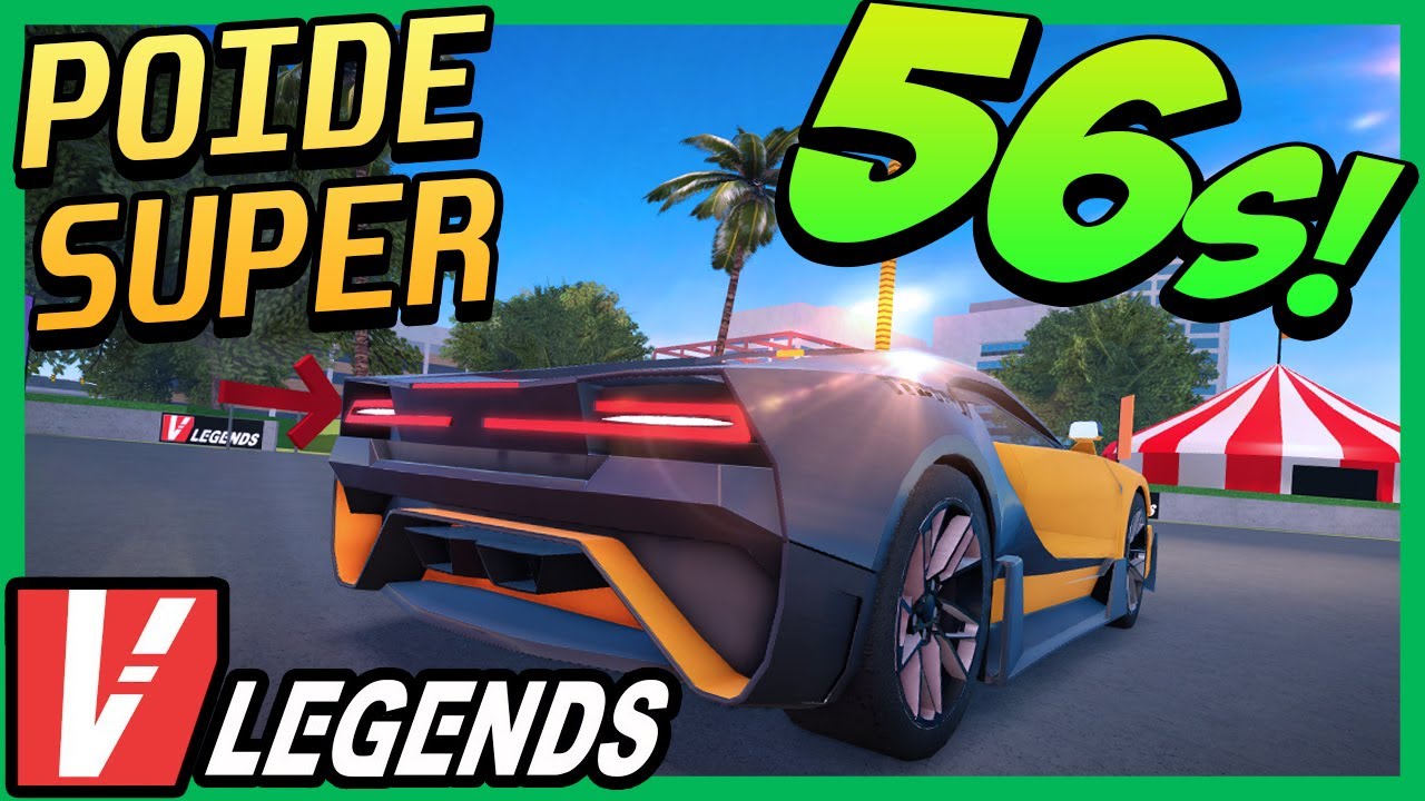 56s Around The Map Poide Super | Vehicle Legends Roblox - YouTube