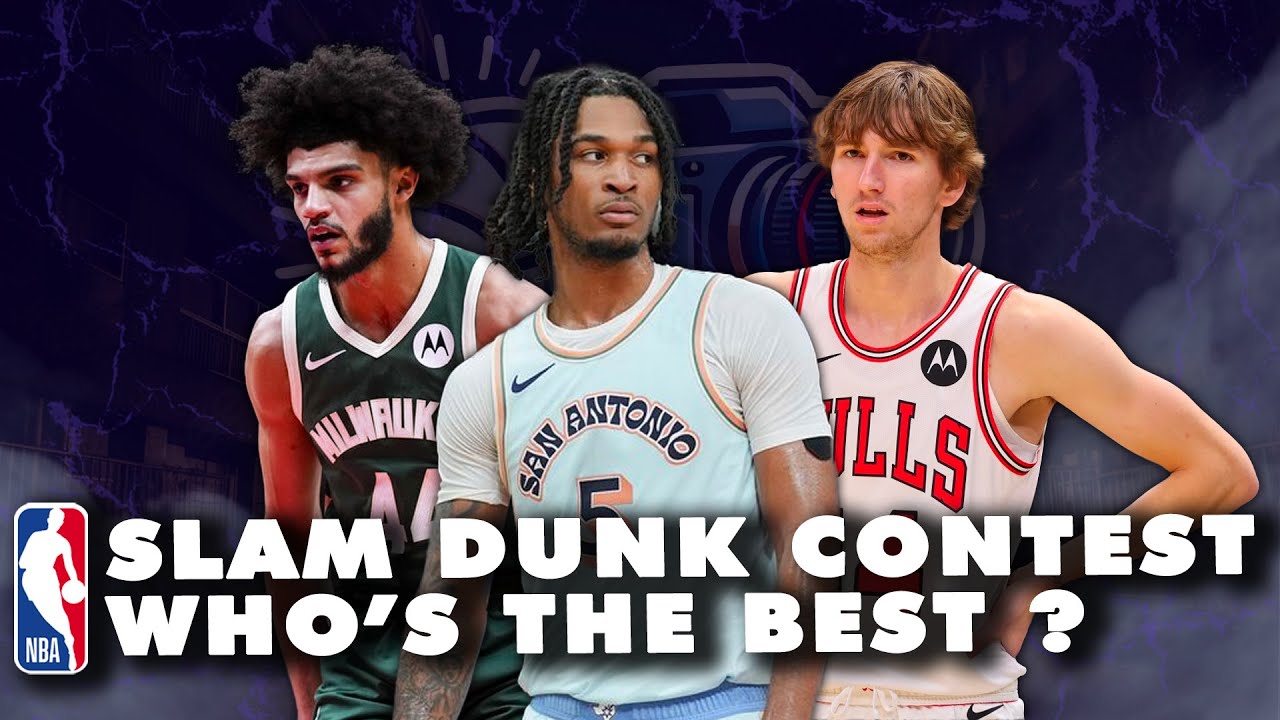 🔥All the dunks from the participants in the 2025 NBA Slam Dunk Contest ...