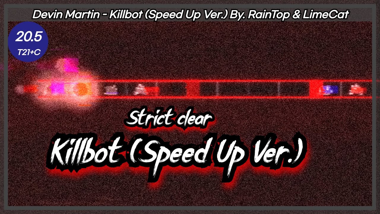 [Adofai Clear] killbot speed up ver - YouTube