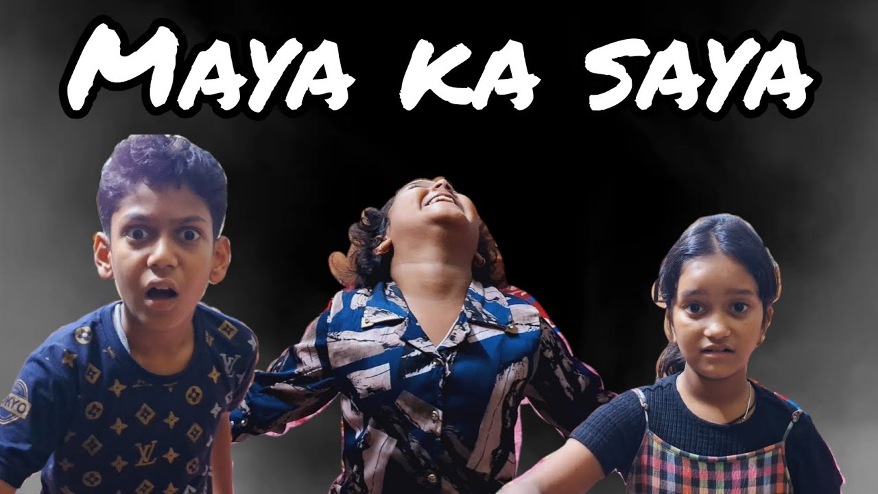 Maya Ka Saya // a horror story // Mauli Palak Raj - YouTube