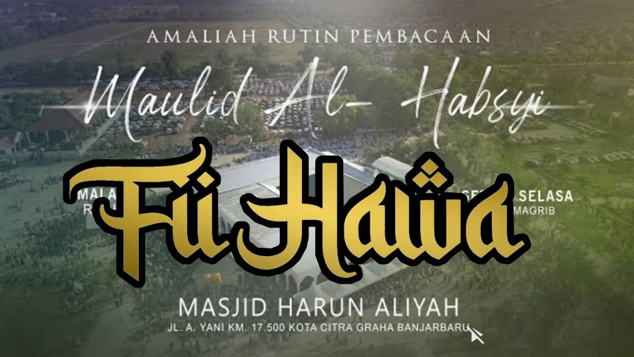 FII HAWA - MESJID HARUN ALIYAH BJB - YouTube
