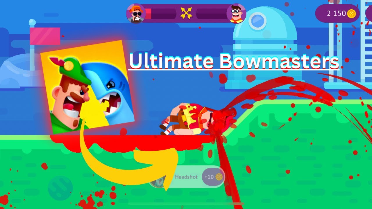 Probably the most GORIEST MOBILE GAME I PLAYED!! Ultimate Bowmasters - YouTube