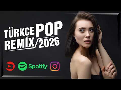 Türkçe Pop Mix 2026 ️🎧 Türkiye'nin En Iyi Şarkıları ✨ En Popüler Müzik Listesi
