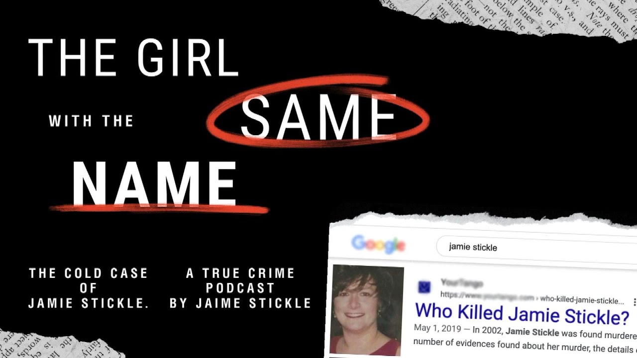 Jaime Stickle Investigates Death of Jamie Stickle - YouTube