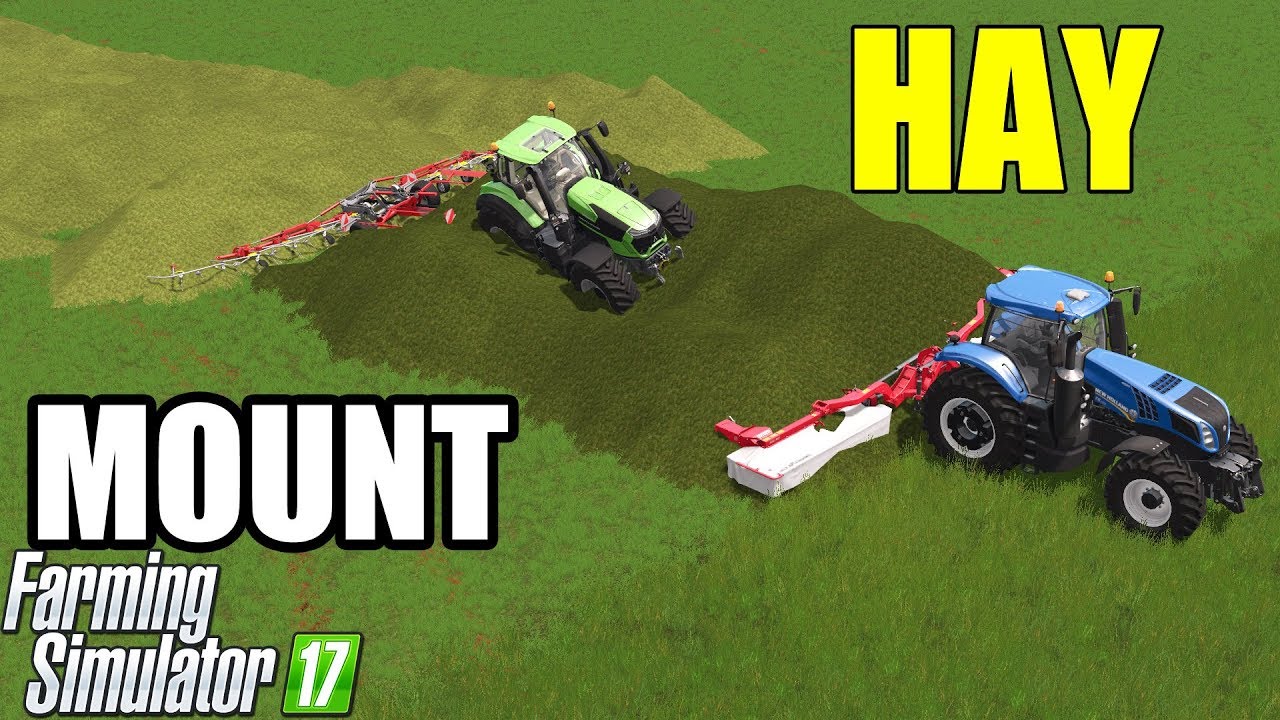 Farming Simulator 17 | GRASS MOUNT = HAY MOUNT !!! Amazing !!! - YouTube