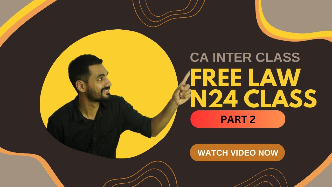 FREE CA INTER LAW CLASSES (PART 2) | FAST TRACK BATCH - YouTube