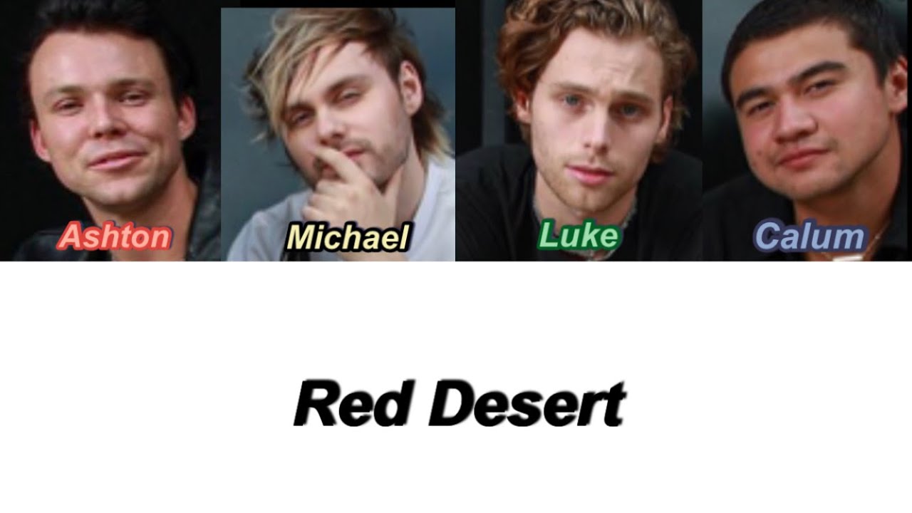 5SOS - Red Desert (Color Coded Lyrics) - YouTube