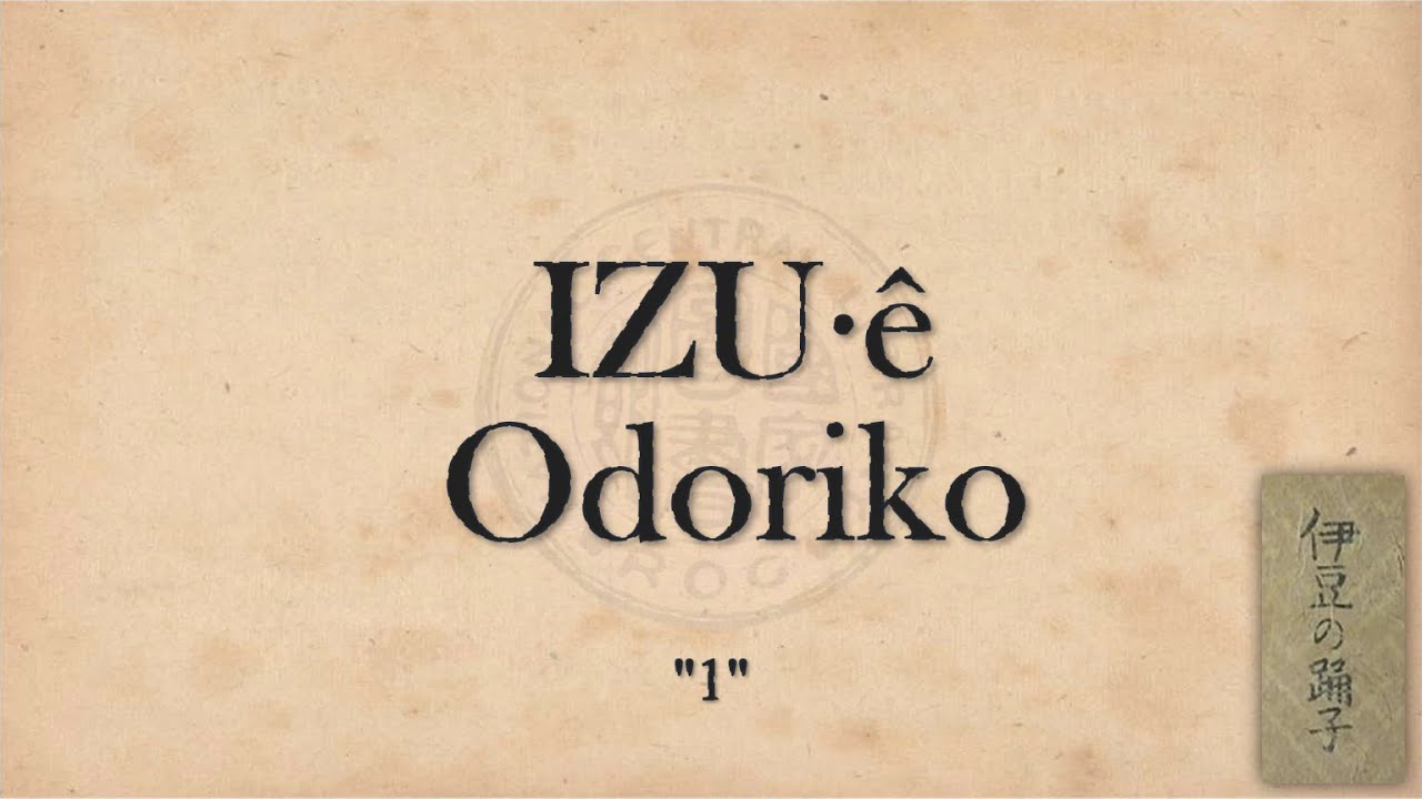 IZU⸱ê Odoriko. 01 (Taiwanese Hokkien Audiobook) - YouTube