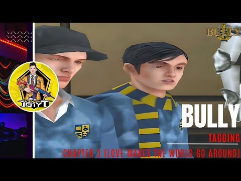 Tagging #29 | Chapter 3 | Bully PS2 Mobile Gameplay | 101VENOMYT - YouTube