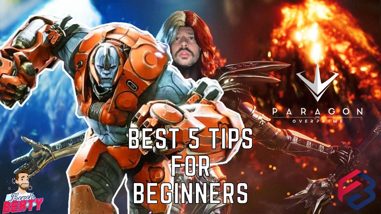 PARAGON-OVERPRIME'S BEST 5 TIPS FOR BEGINNERS/NEW PLAYERS [NEW] - YouTube