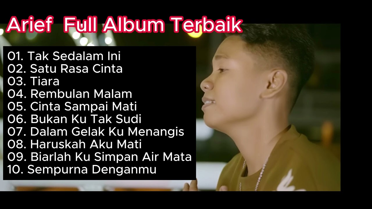 ARIEF FULL ALBUM TERBAIK - YouTube