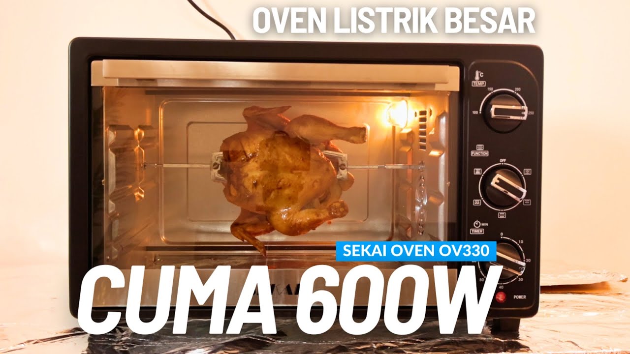 Oven Listrik Besar Tapi Low Watt? Bikin Ayam Panggang Gampang – Sekai ...