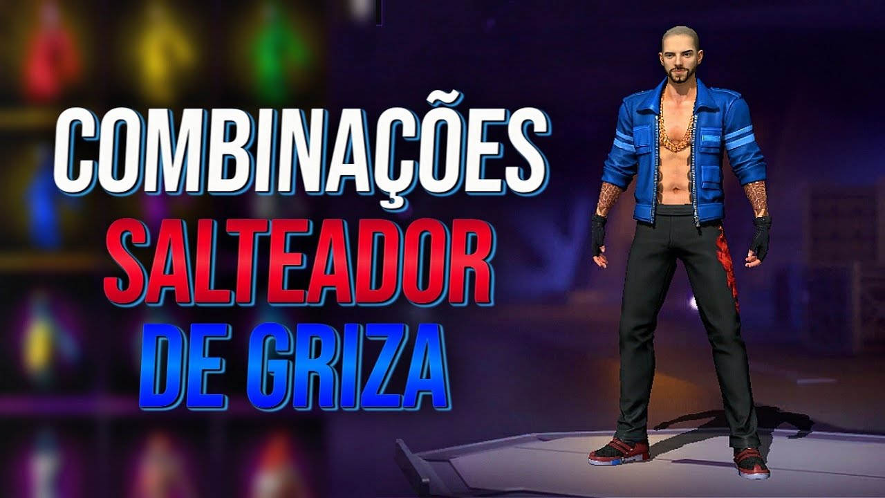 COMBINAÇÕES DE ROUPAS NO FREE FIRE COM O CONJUNTO SALTEADOR DE GRIZA ...