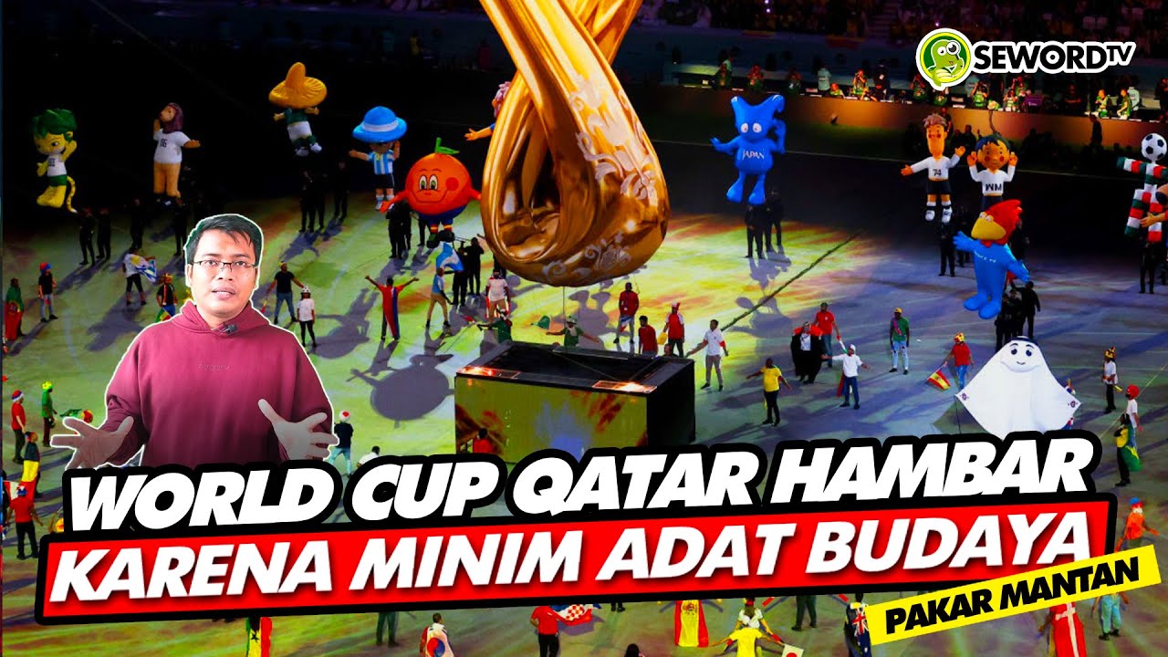 Alifurrahman: WORLD CUP QATAR HAMBAR, KARENA MINIM ADAT BUDAYA - YouTube