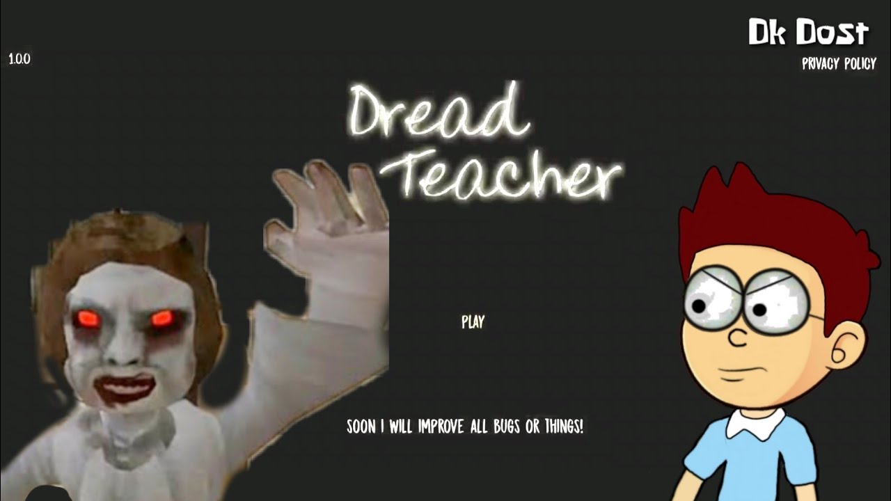 Dread Teacher Horror Game - Aaj lenge badla 👿👿 | Dk Dost - YouTube