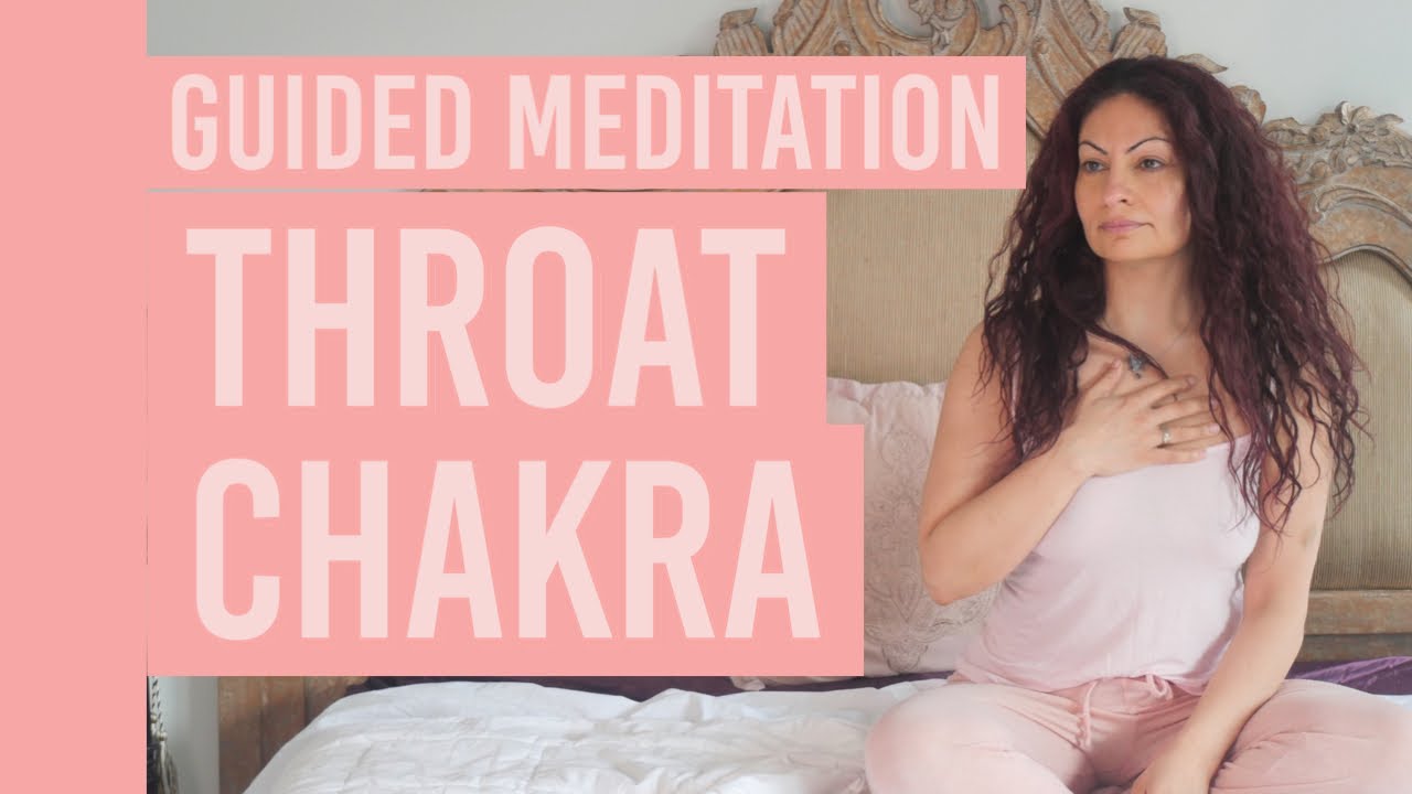 Throat Chakra Guided Meditation Manifestation with Chakra Meditations ...