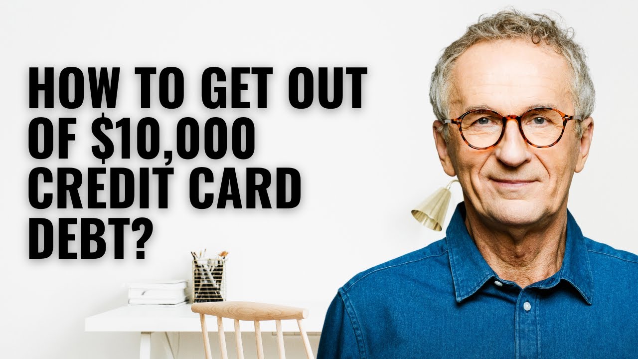 How to get out of $10,000 credit card debt - YouTube