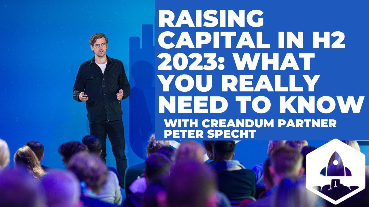 Raising Capital in 2023: What You Really Need To Know with Creandum ...