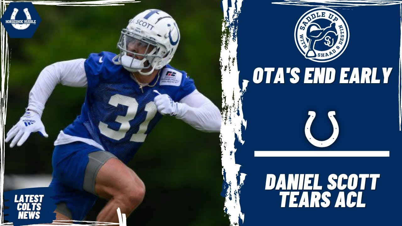 Colts OTA's are over, Daniel Scott goes to IR - YouTube