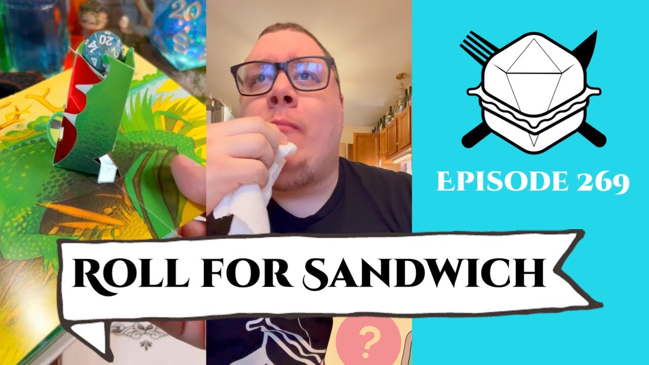 Roll For Sandwich EP 269 - 4/15/24 - YouTube