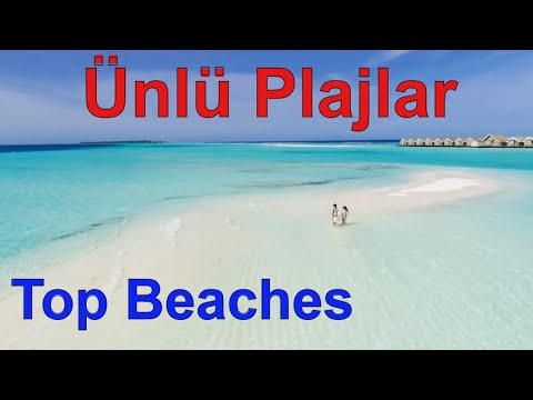 İnstagram'da En Çok Paylaşılan Dünyaca Ünlü 30 Plaj - Top Beaches