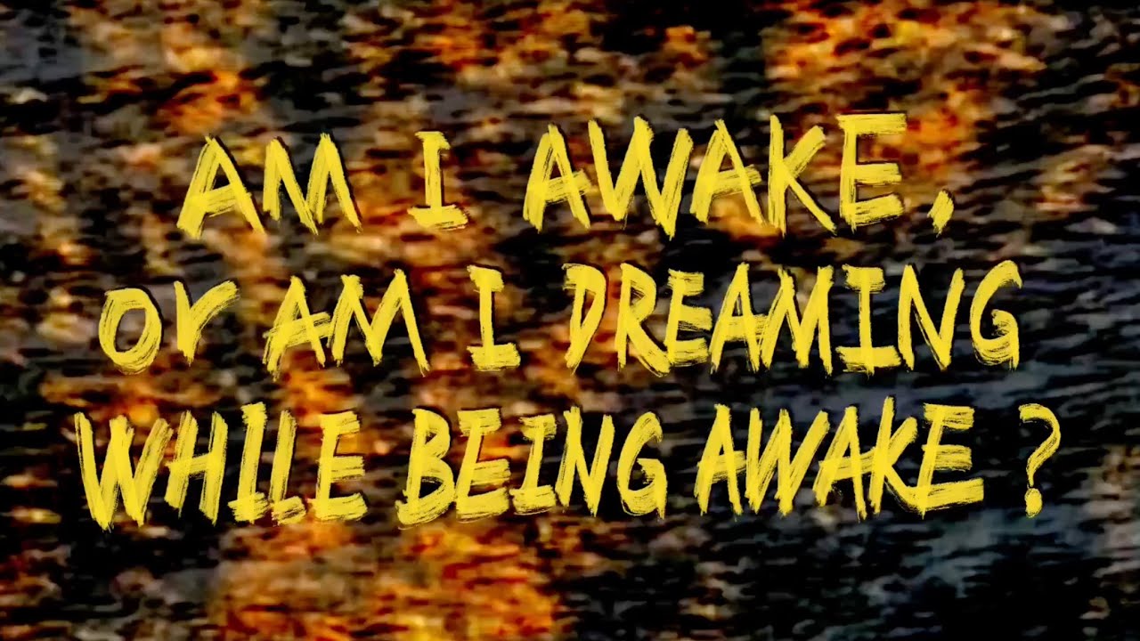 Am I awake,or am I dreaming while being awake?(Short Film) - YouTube