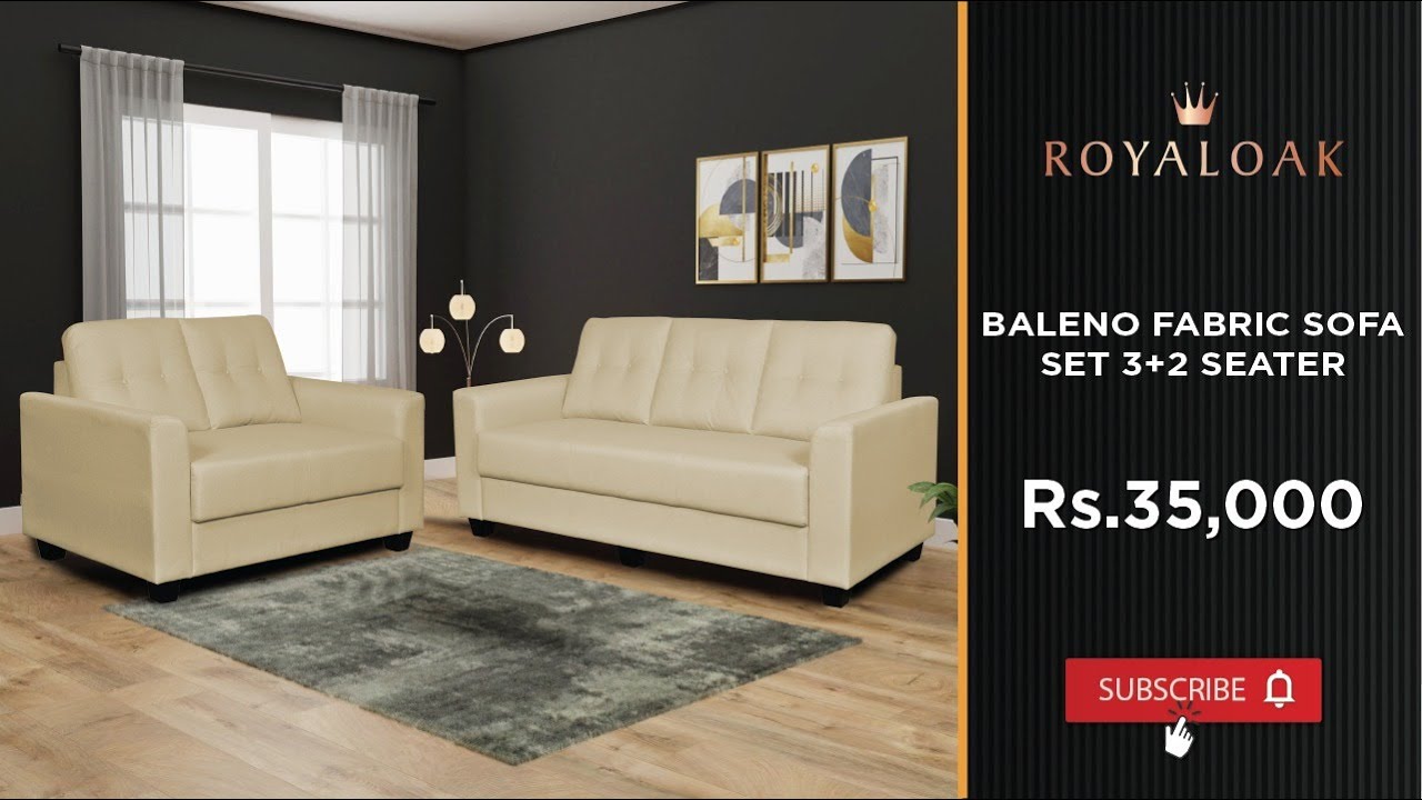 Royaloak | Baleno Fabric Sofa Set 3+2 Seater - YouTube