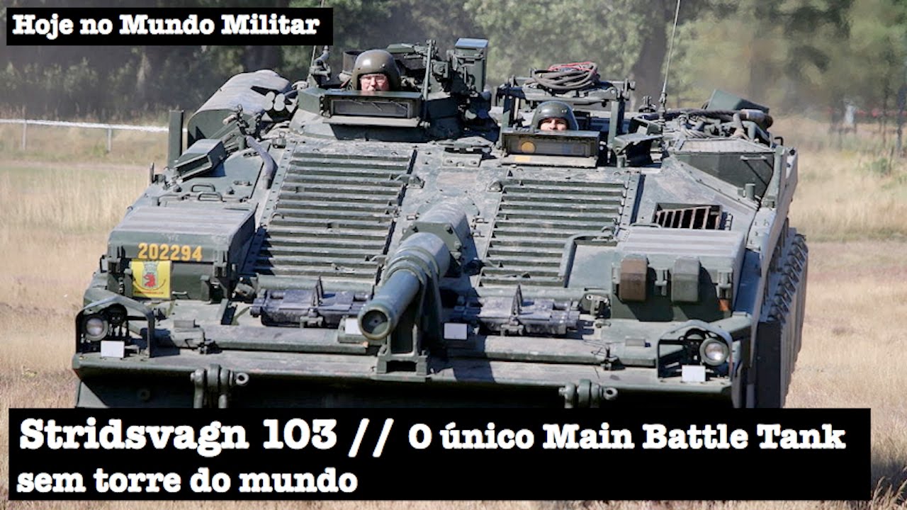 Stridsvagn 103, o único Main Battle Tank sem torre do mundo - YouTube