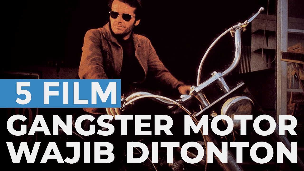 5 Film Gangster Motor Terbaik - YouTube