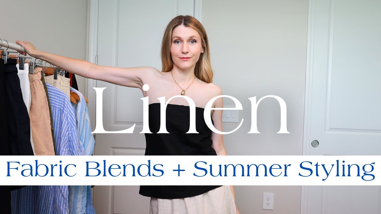 LINEN Style Guide : How to shop for and style linen - YouTube