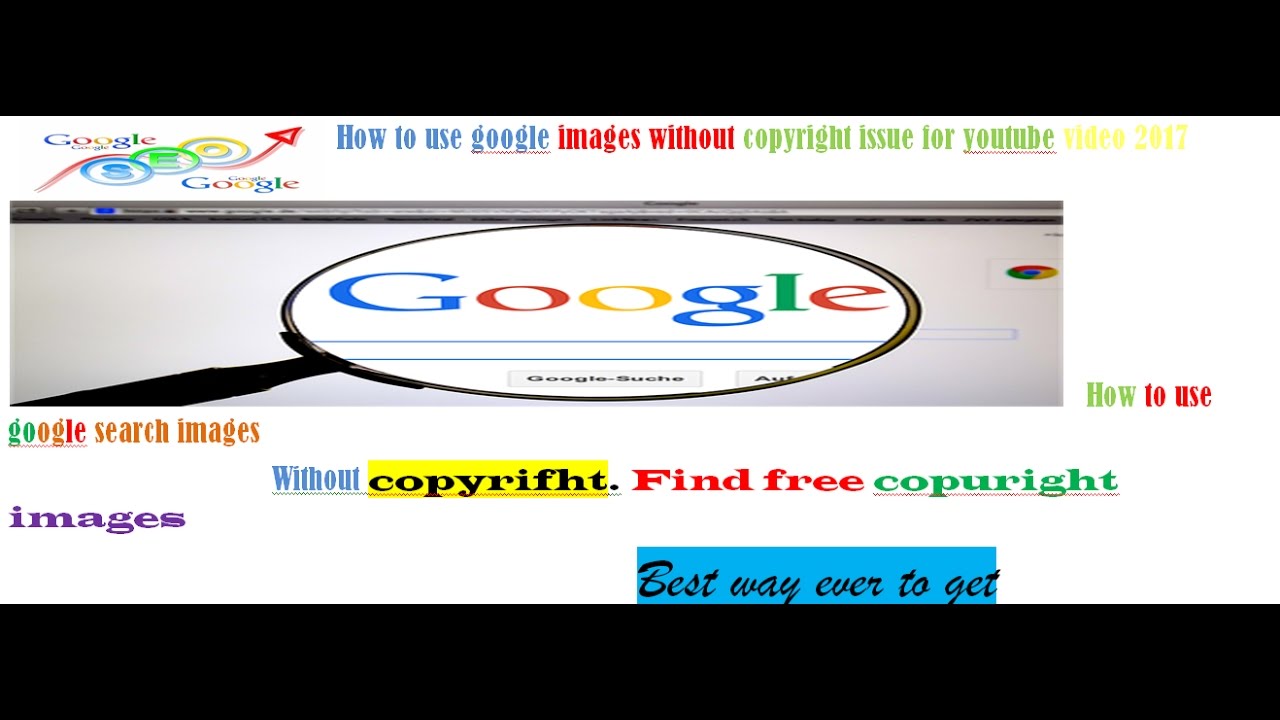 How to use google images without copyright issue for youtube video 2017 ...