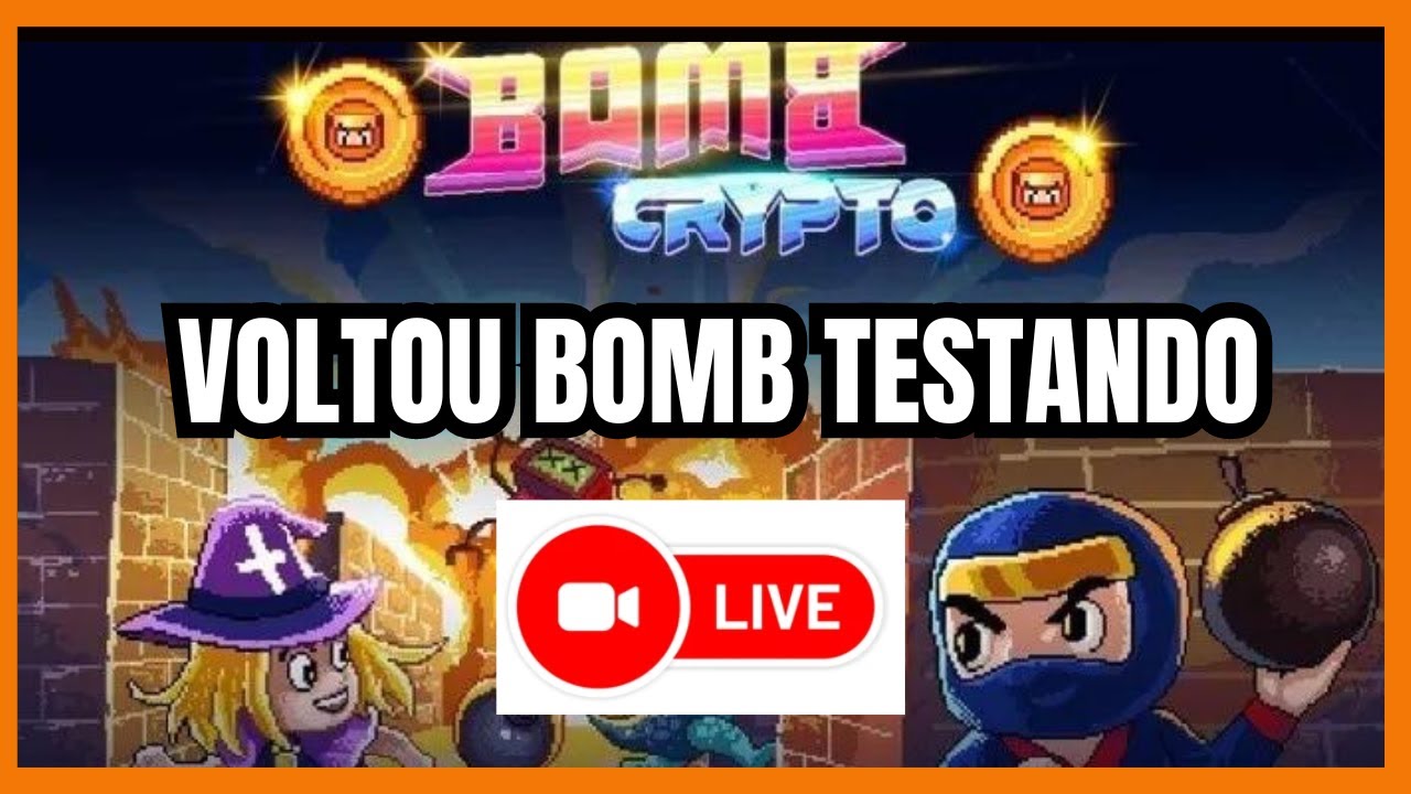 TESTANDO NOVO BOMB CRYPTO - YouTube
