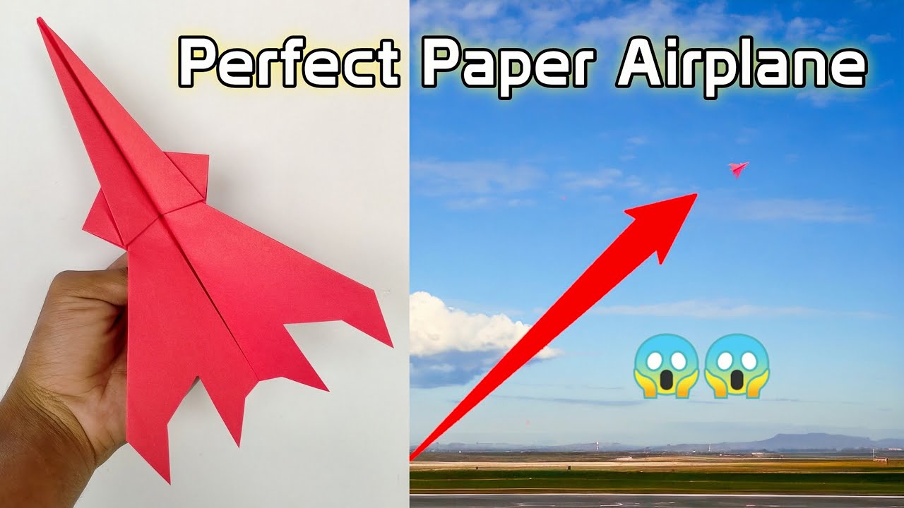 How to Make a Perfect Paper Airplane That Flies Far - YouTube